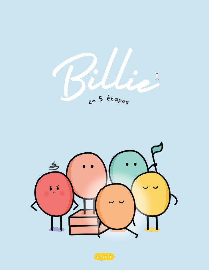 Billie en 5 étapes | Éditions Émotion