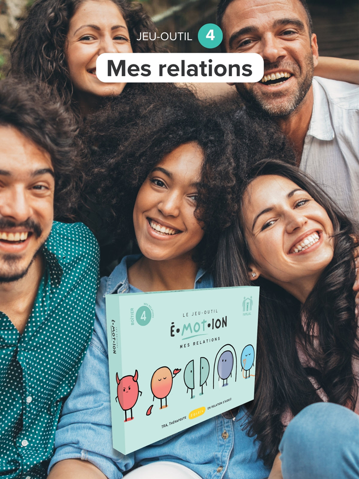 Jeu-outil É•mot•ion - Mes relations | Éditions Émotion