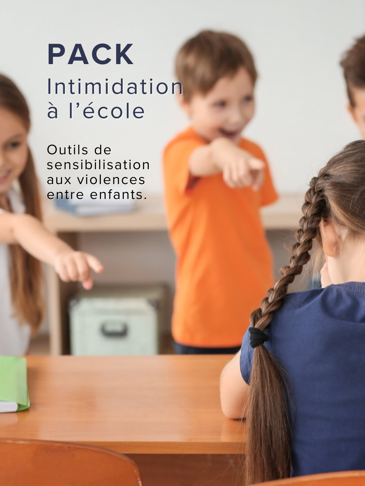 Pack | Intimidation à l'école | Éditions Émotion – Les Éditions Émotion